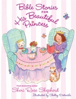Bible Stories For His Beautiful Princess - JeffRandleman.com